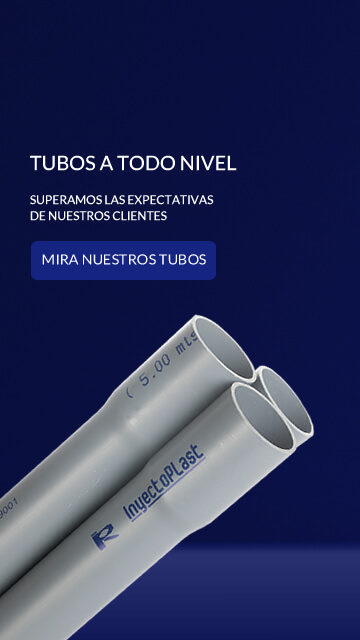 Inyectoplast - Tubos y Accesorios de PVC